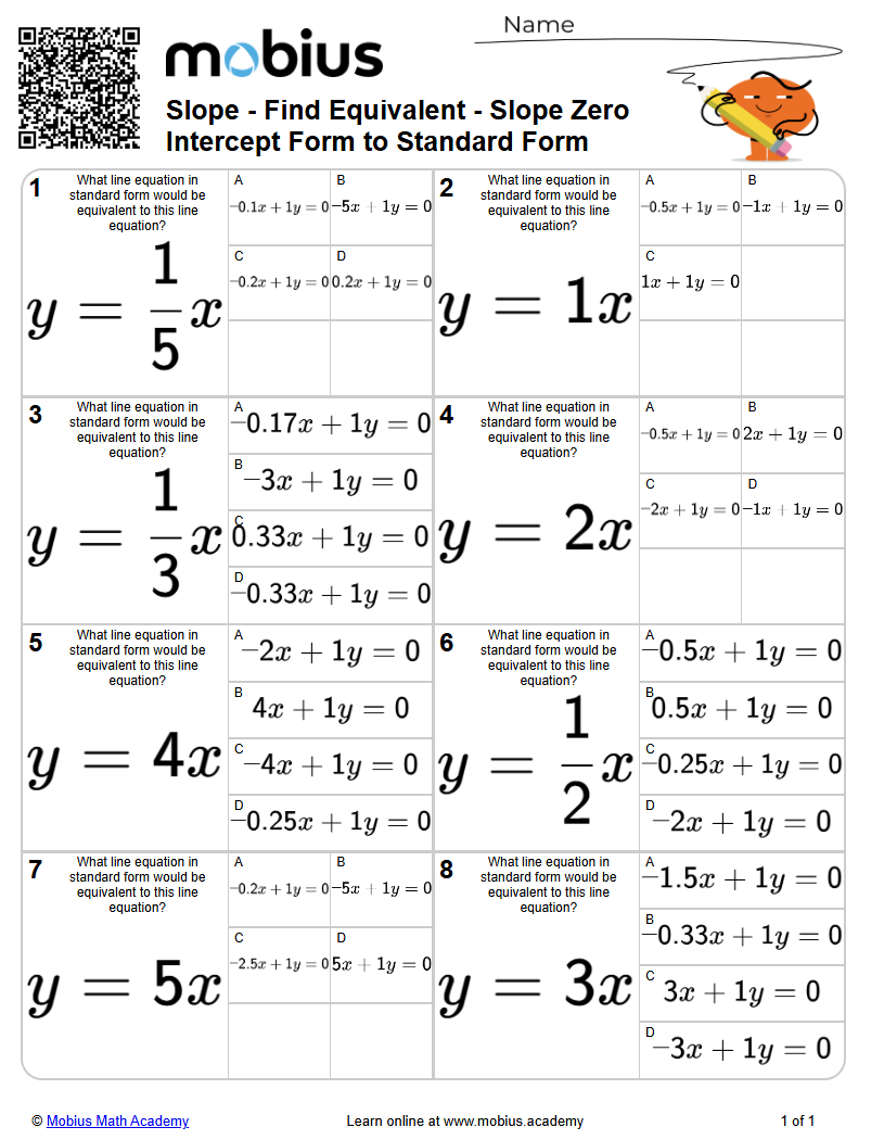 Slope - Find Equivalent - Slope Zero Intercept Form to Standard Form ...