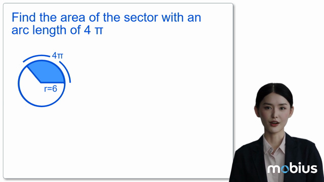 Mobius Math Academy - Area of circle sector from arc