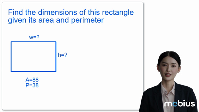 Rectangle dimensions from area and perimeter - Mobius Math Academy