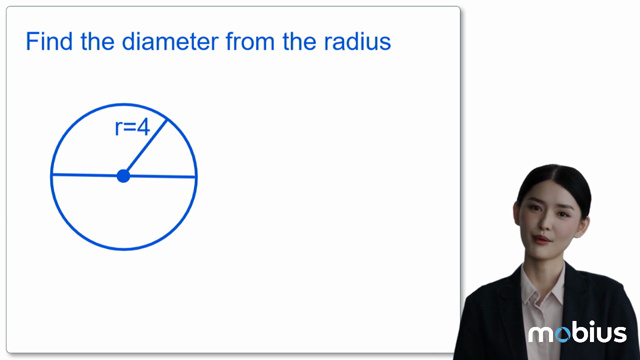 Mobius Math Academy - Finding diameter from radius of a circle