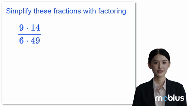 Fraction simplification through factoring - Mobius Math Academy