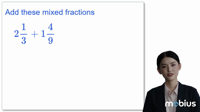Mobius Math Academy - Mixed fraction addition
