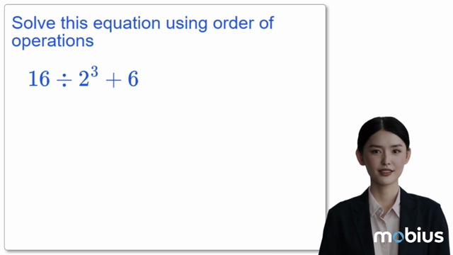 Order of operations problems - Mobius Math