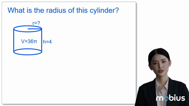 Radius of a cylinder from volume - Mobius Math Academy
