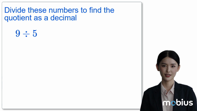 Division to a decimal quotient - Mobius Math Academy